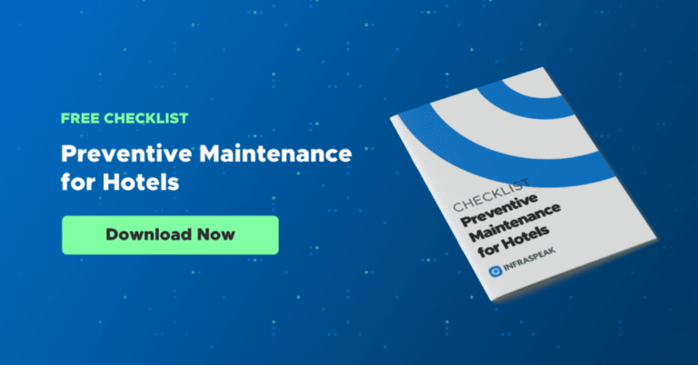 Preventive Maintenance for Hotels: Free Checklist • Infraspeak Blog