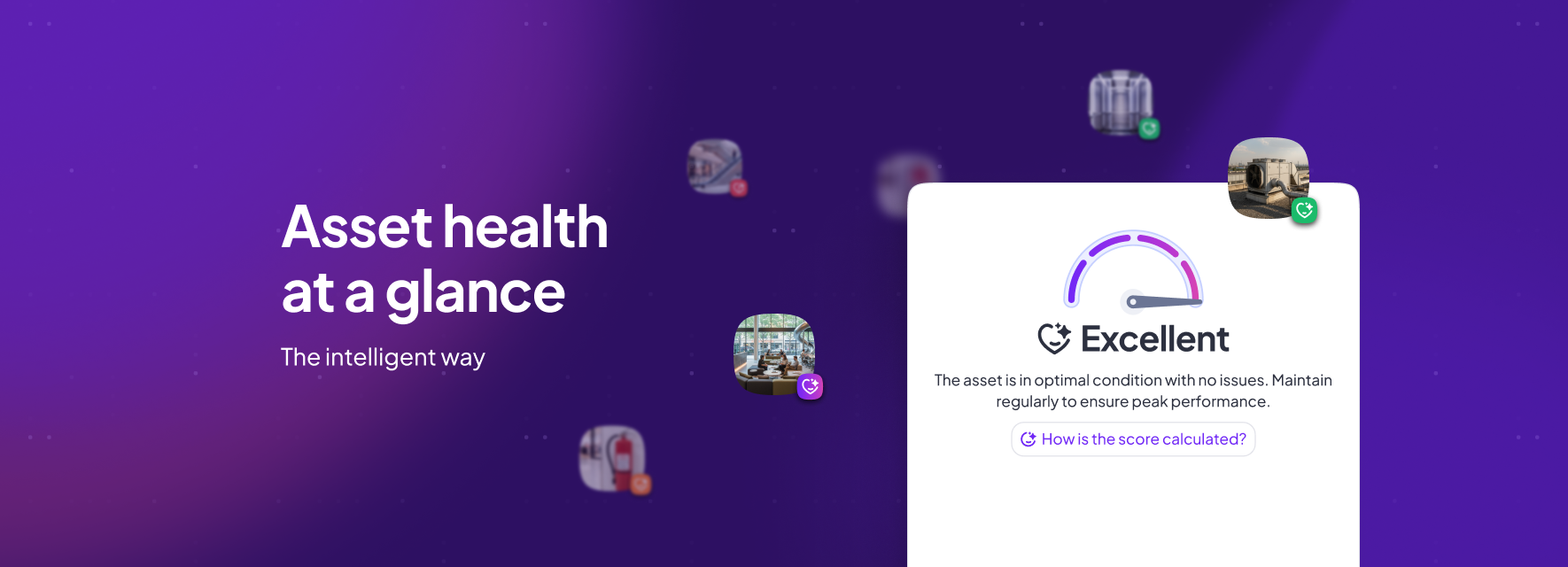 Asset Health Score at a glance • Infraspeak Blog